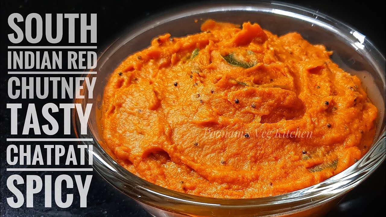 How to: South Indian tasty and Chatpati red chutney for idli Dosa upma ...