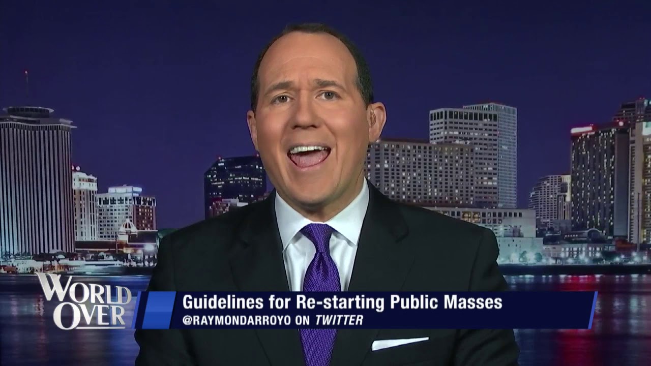 World Over - 2020-05-07 - Dr. Thomas McGovern with Raymond Arroyo - YouTube