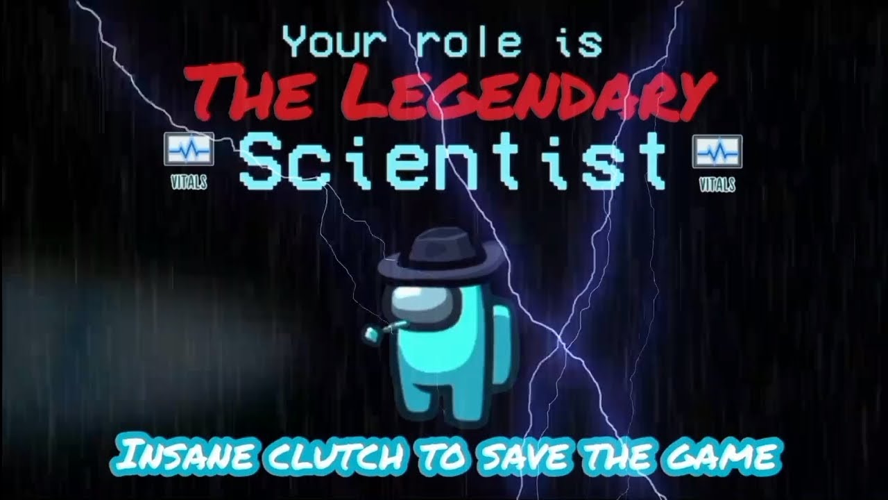 The legendary Among Us Scientist clutch ever... - YouTube