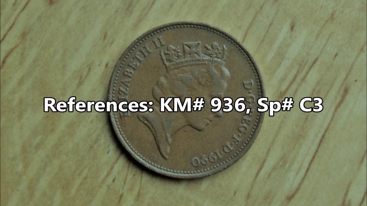 2 Pence Elizabeth II 1990 United Kingdom - YouTube