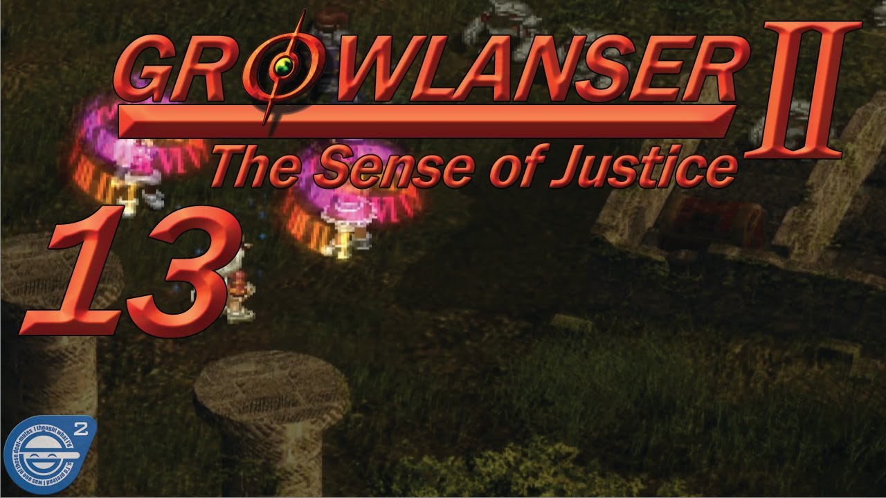 Growlanser 2 HD Walkthrough Part 13 - YouTube