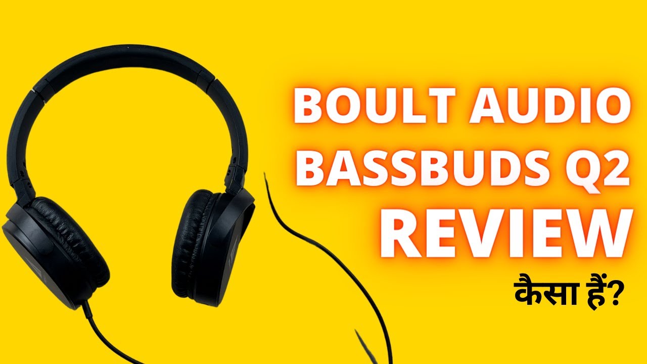 Boult Audio Bassbuds Q2 Long Term Review in India | Best Headphones in ...