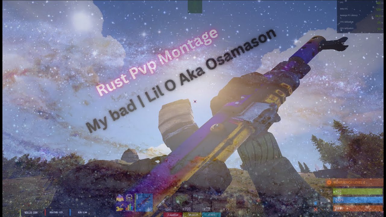 My bad | Rust pvp montage | Lil O - YouTube