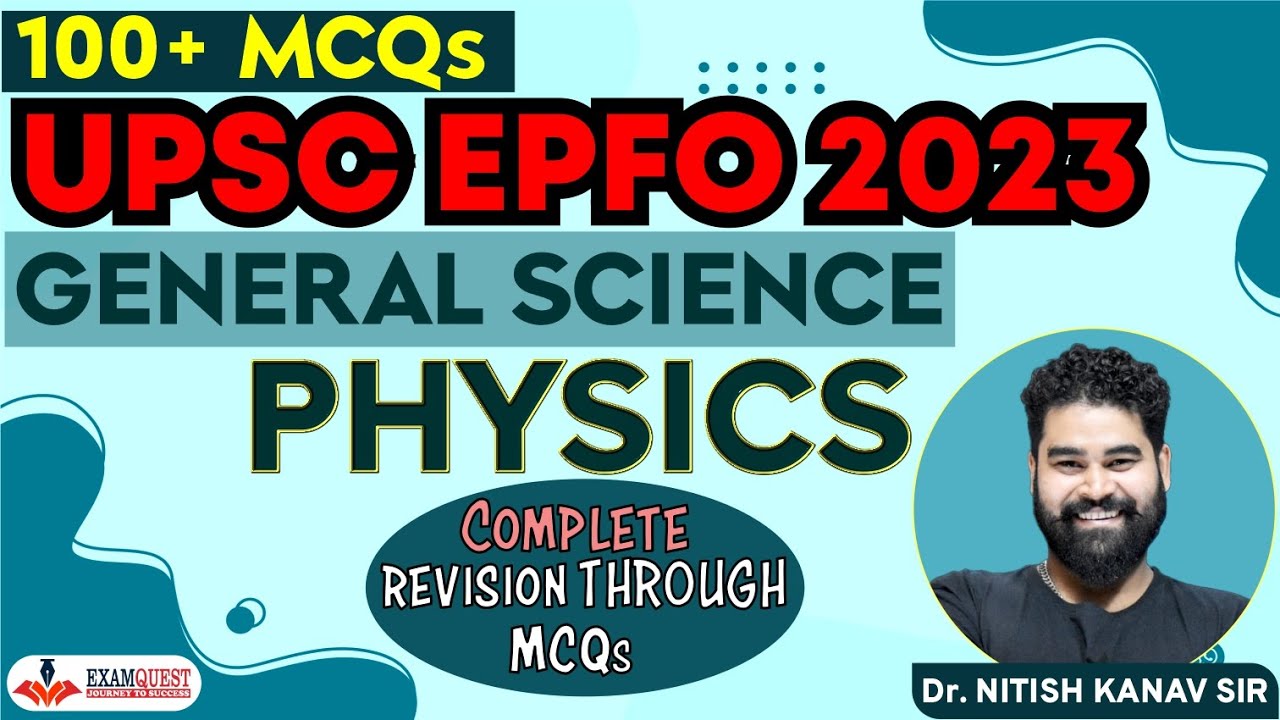 UPSC EPFO 2023 Free Classes | General Science - Physics for EPFO APFC ...