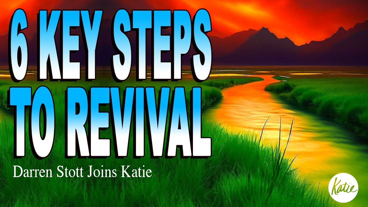 The Six Key Steps To Revival! - YouTube