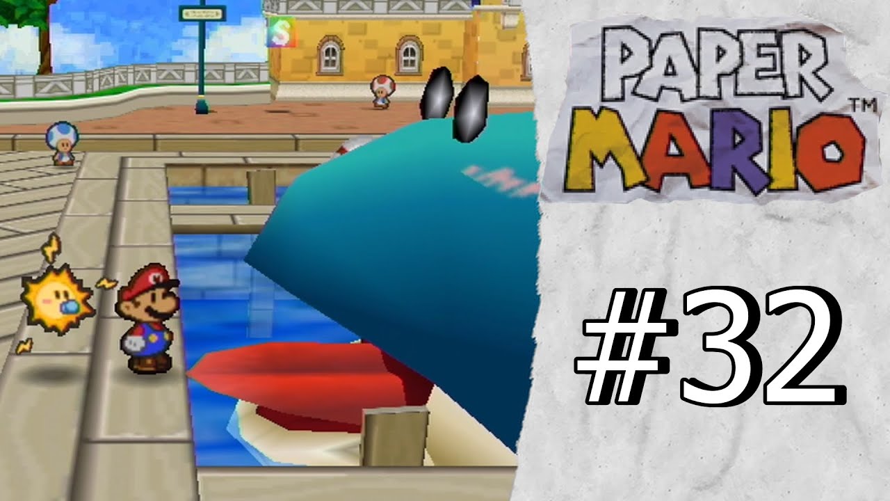 Paper Mario | Part #32: Whale's Tummy Ache - YouTube