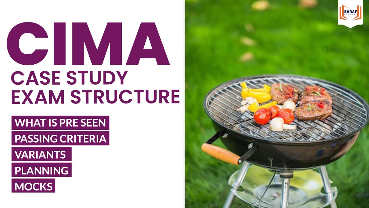 CIMA Case Study | CIMA Operational Case Study | CIMA Exam Structure ...