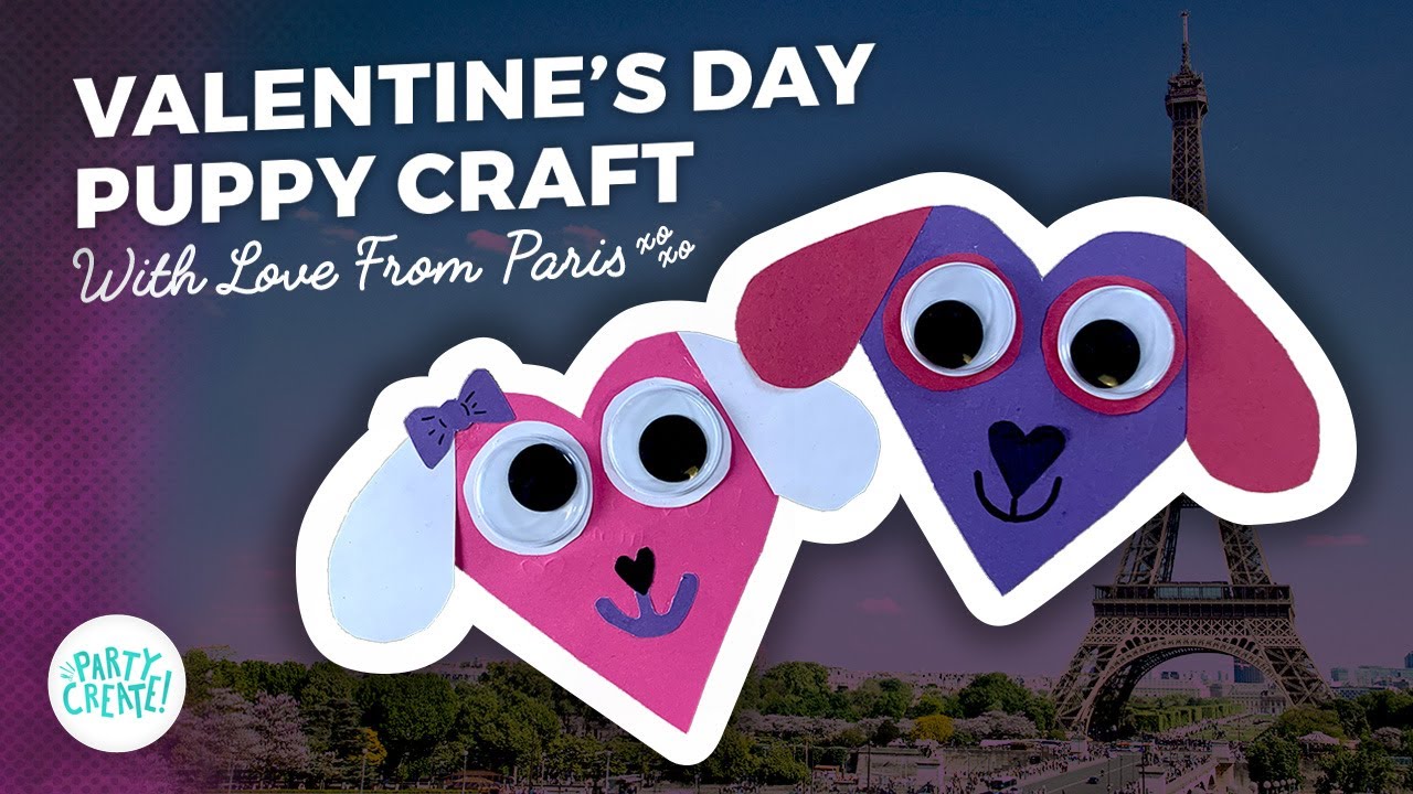 Valentine's Day Cute Puppy Paper Craft For Kids | Party Create! - YouTube
