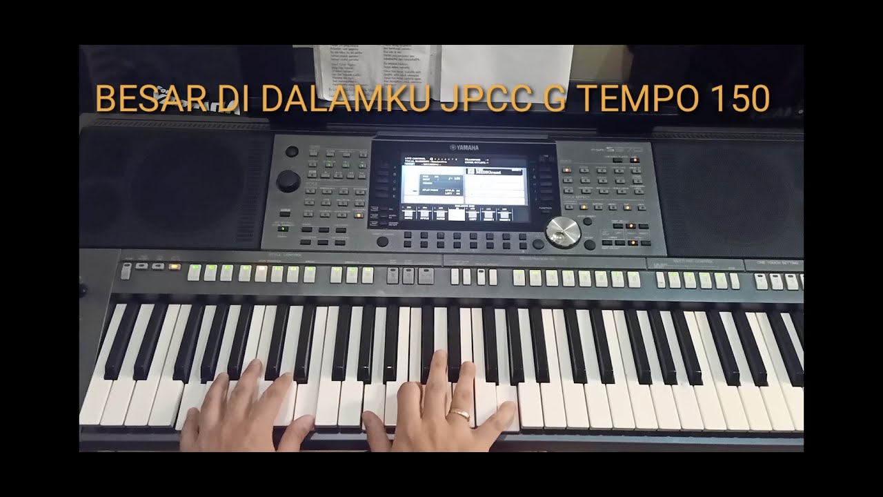 KEYBOARD BESAR DIDALAMKU JPCC + STYLE - YouTube