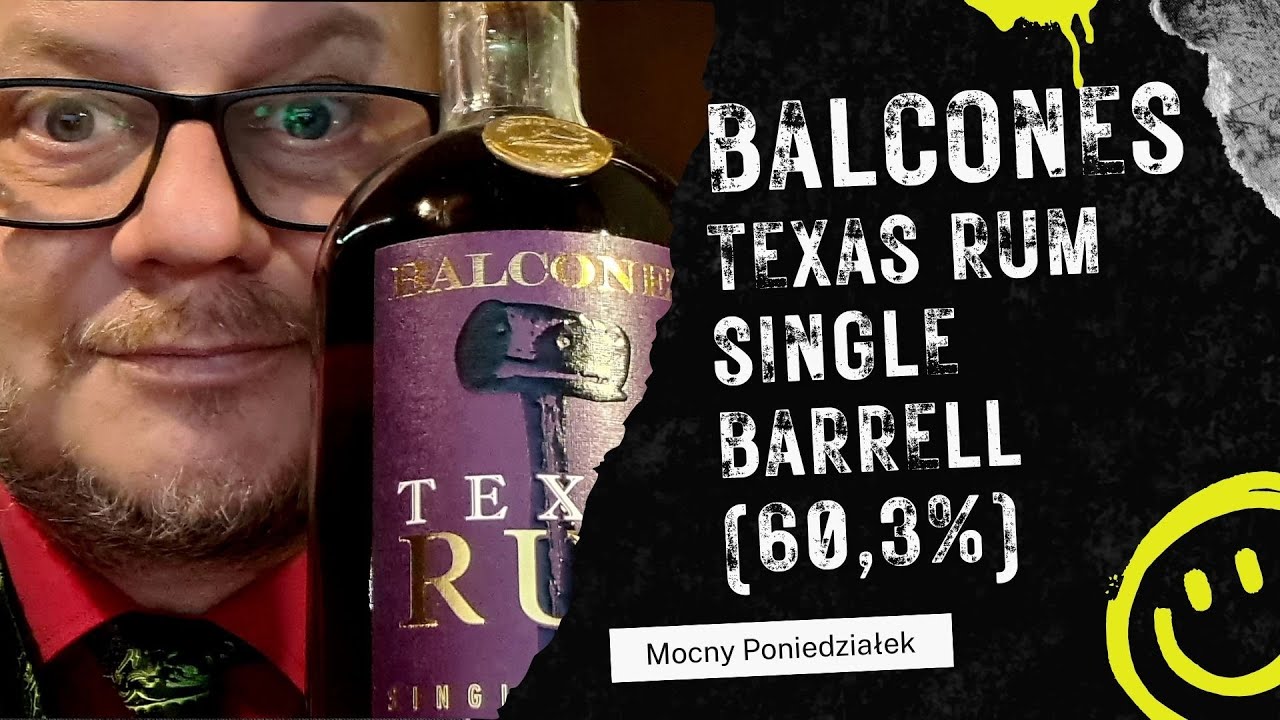 Balcones Texas Rum Single Barrell - YouTube