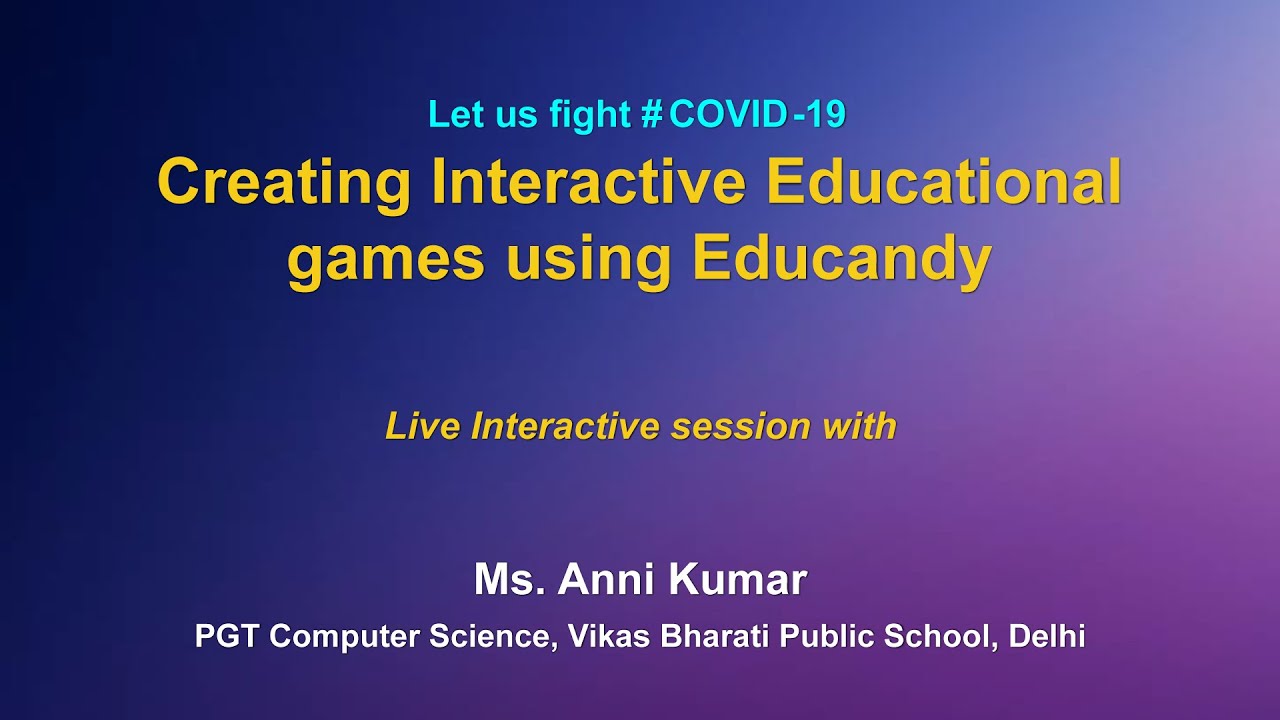 Webinar on ICT tools : Creating Interactive Educational games using ...