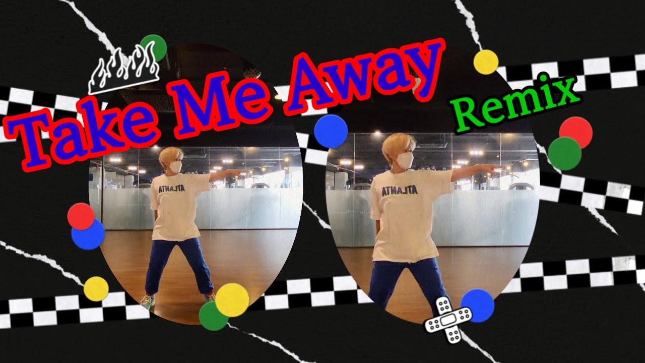 Take Me Away Remix | 추억의 팝송 | 다이어트댄스 - YouTube