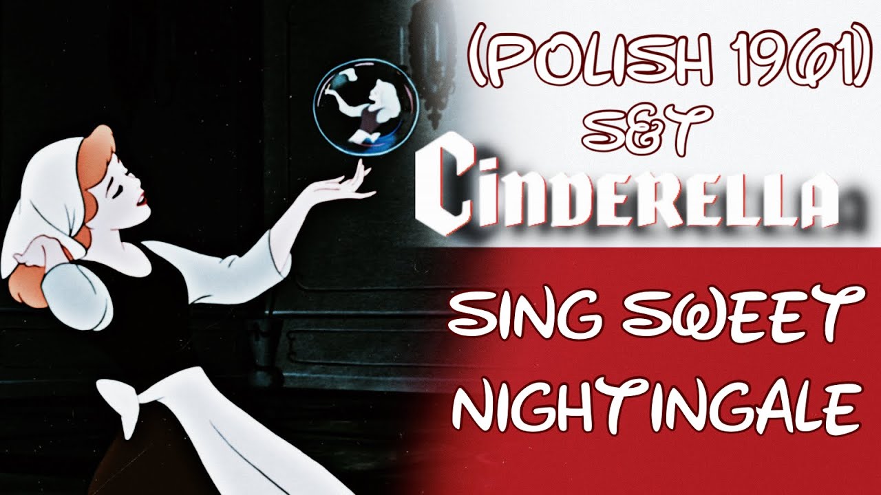 Cinderella - Sing Sweet Nightingale (Polish 1961) (S&T) - YouTube