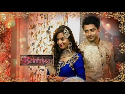Beintehaa Episode no. 10 ll Zain-Aaliya ll Indian Serial ll #indian #serial #colors #tv #youtube 