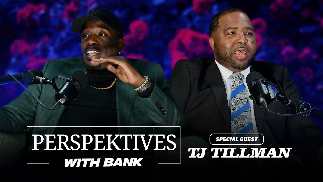 Perspektives With Bank | TJ Tillman - YouTube