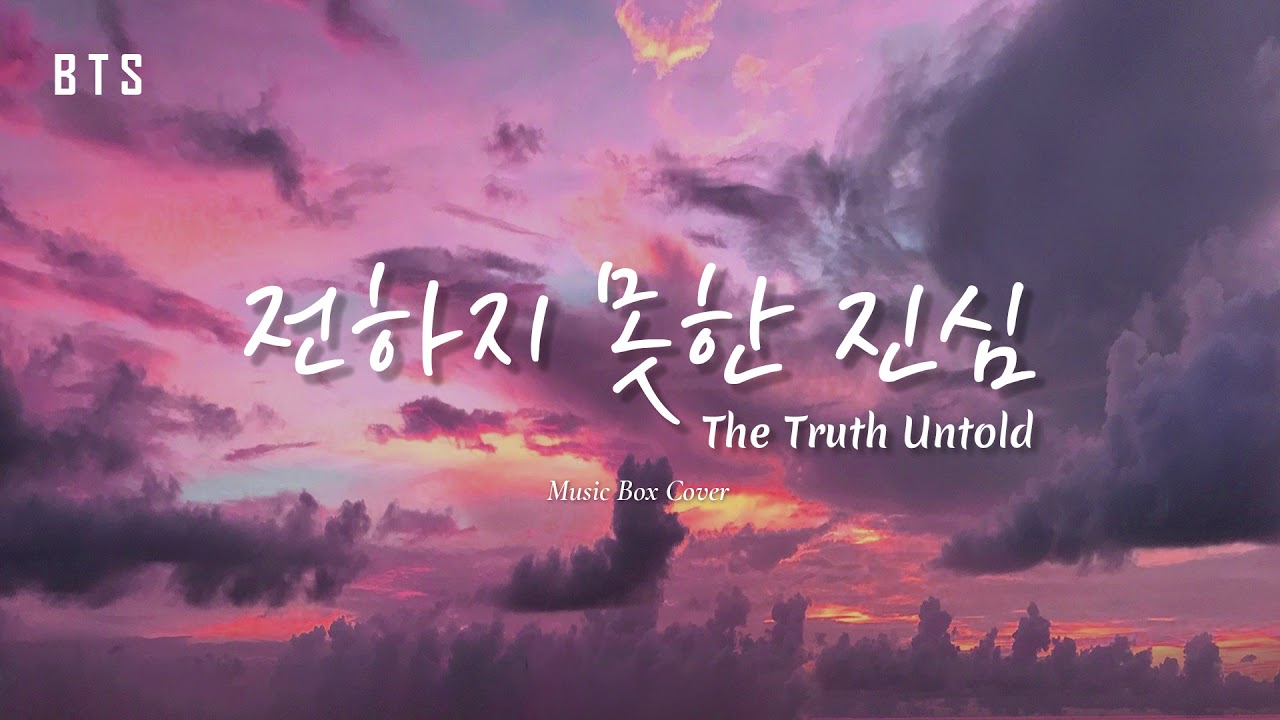 BTS (방탄소년단) - The Truth Untold (전하지 못한 진심) Music Box Cover (오르골 커버 ...