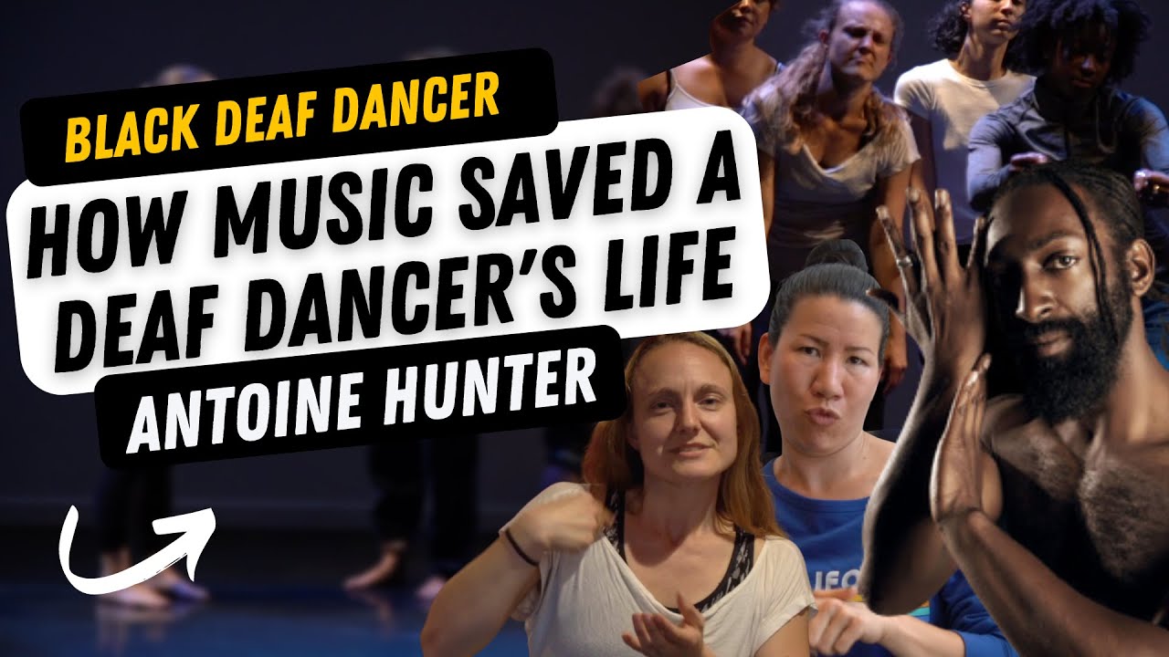 How Dancing Saved a Black Deaf Dancer's Life - Antoine Hunter - YouTube