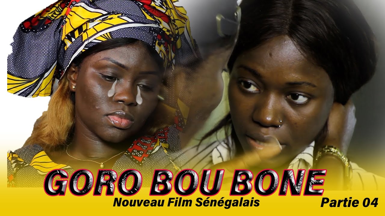 GORO BOU BONE MOYE TAS KEUR PARTIE 04 - YouTube