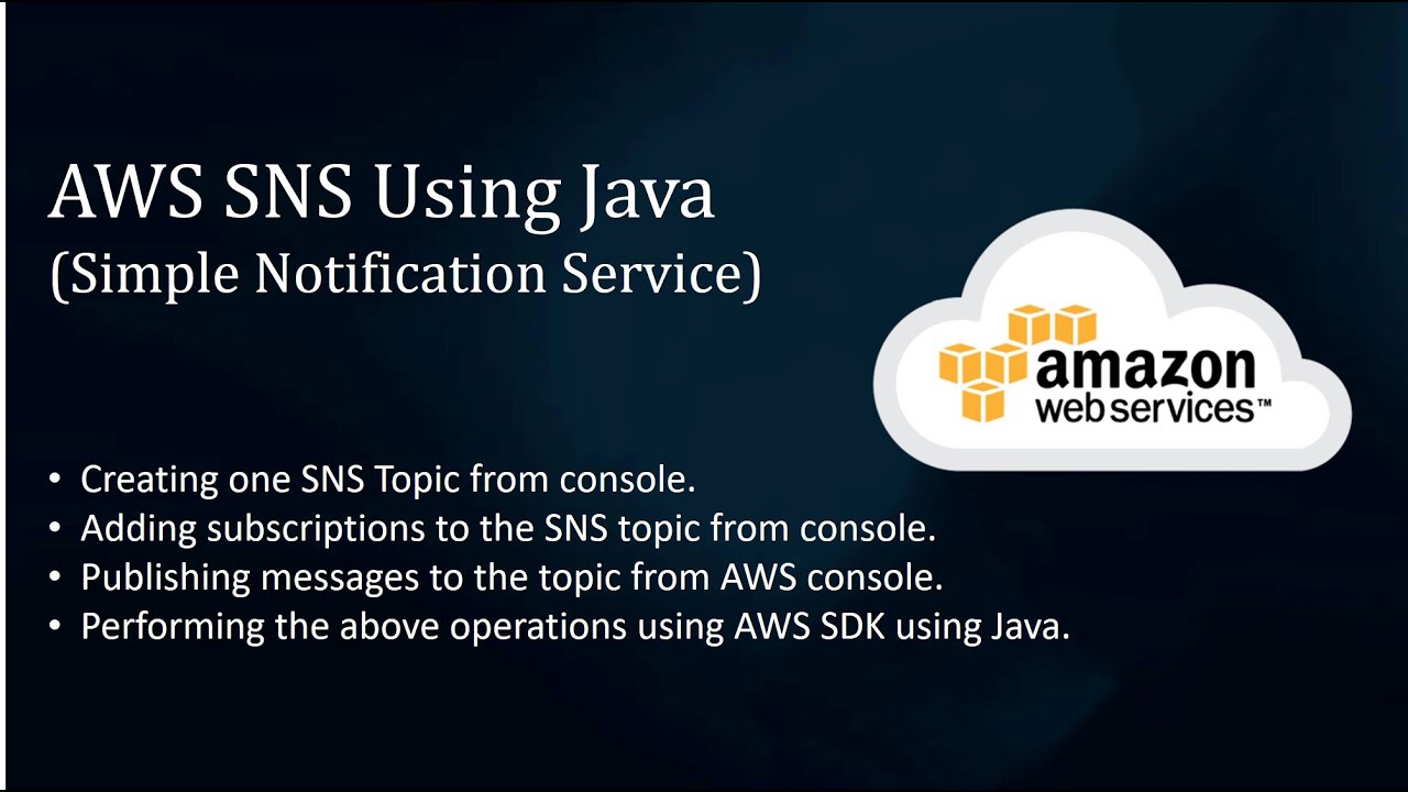 Aws Simple Notification Service Sns Using Java Youtube
