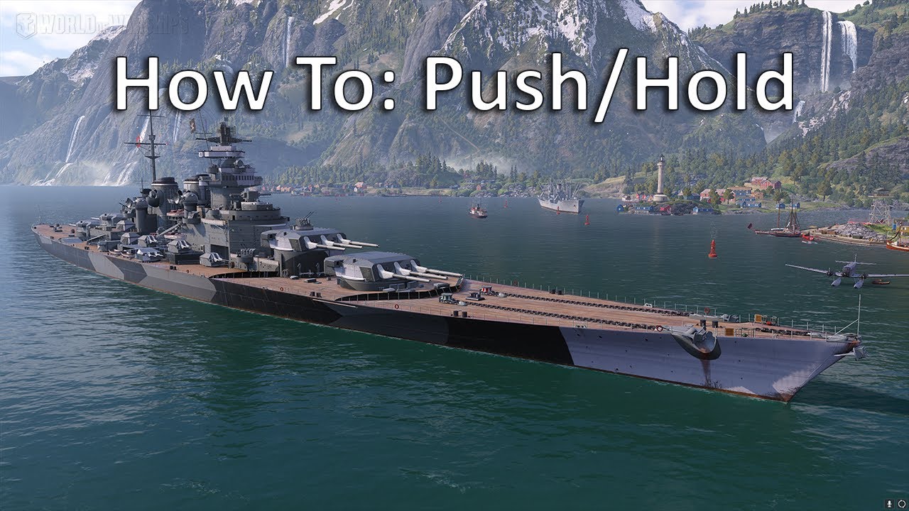 How To: Push and Hold in a Battleship - YouTube