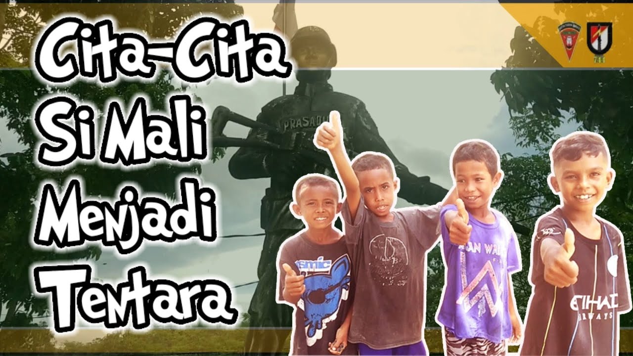 Cita-Cita Si Mali Menjadi Tentara - YouTube