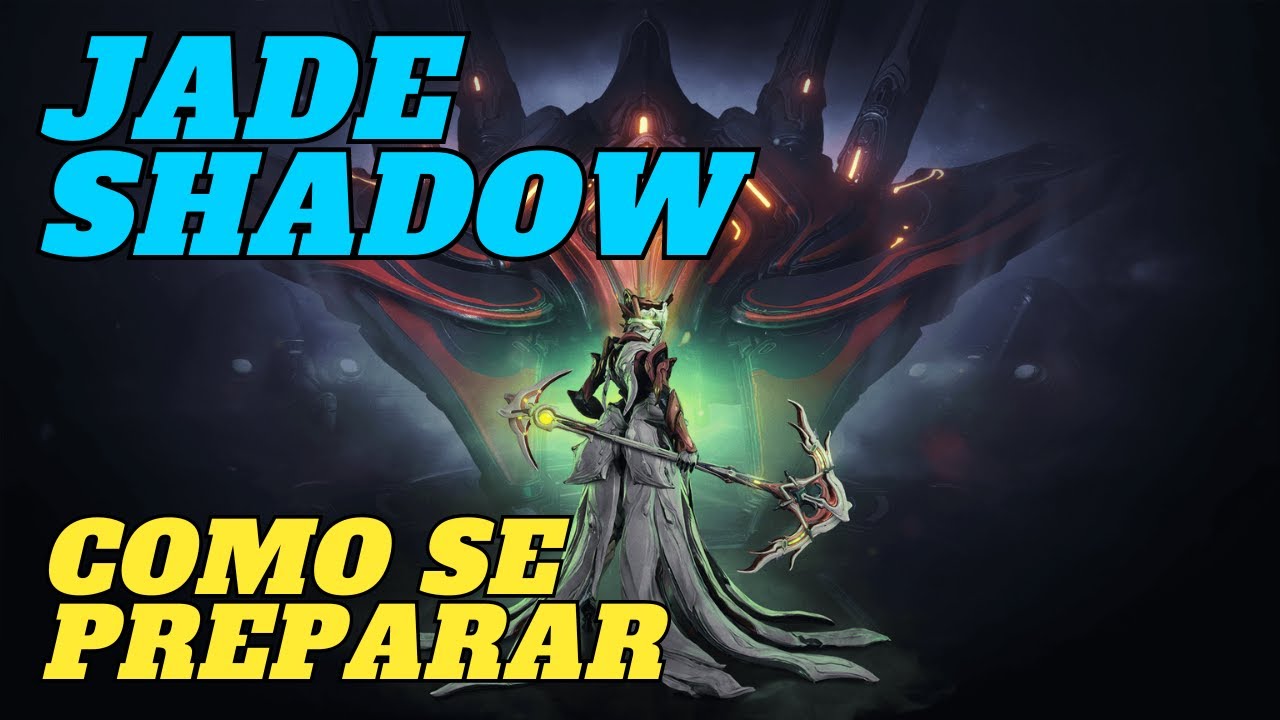 Jade Shadow, Novo evento e dicas pra próxima semana (Warframe) - YouTube