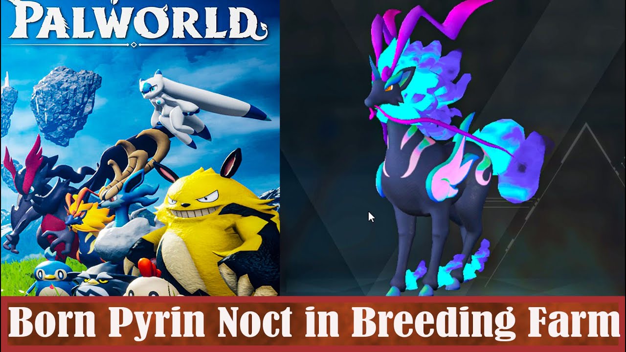 Palworld How To Born Pyrin Noct in Breeding Farm - YouTube