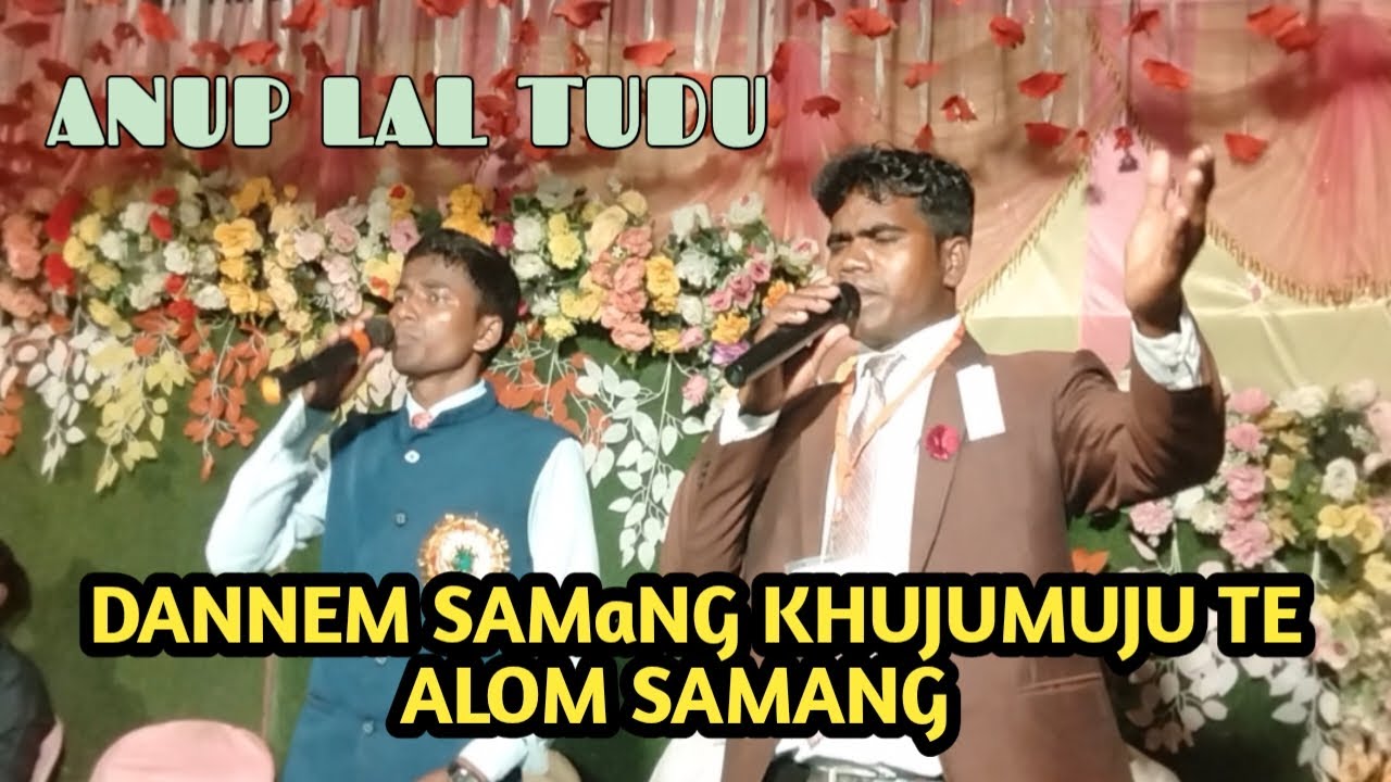 CHRISTIAN SONG ll DAN NEM SAMAMG REDO KHUJUMUJU TE ALOM SAMANG - YouTube