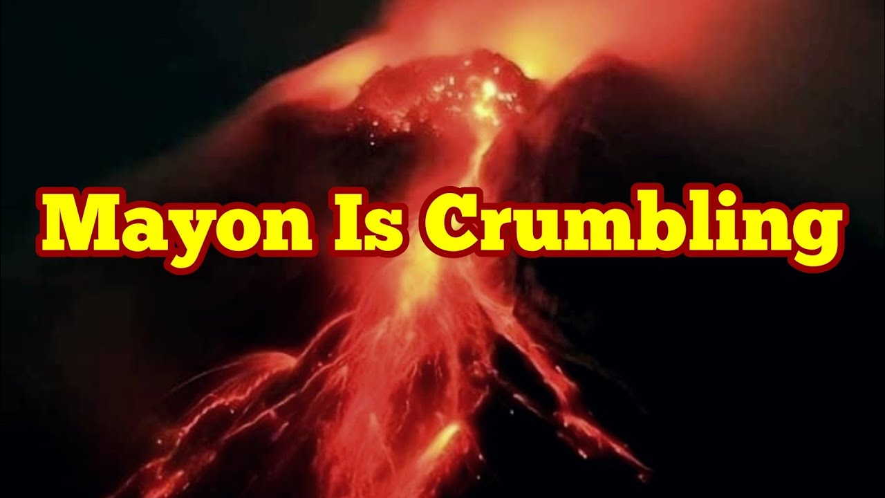 Mayon Felsic Dome Is Crumbling, Volcano,Lava,Eruption,Luzon ...