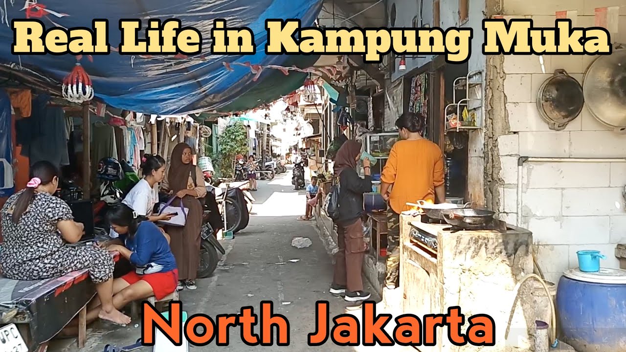 Beginilah Aslinya Kampung Muka, Jakarta Utara Real Life in Jakarta ...