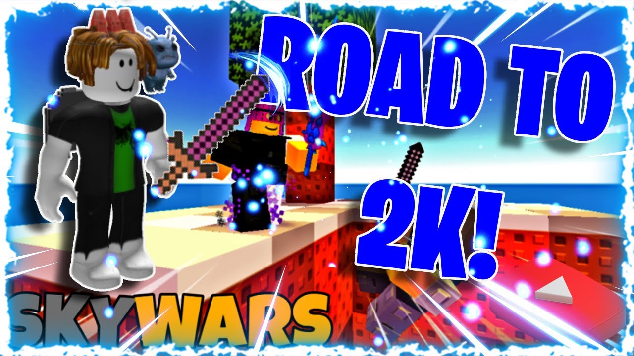 Road To 2k Wins! - Roblox Skywars (EP2) - YouTube
