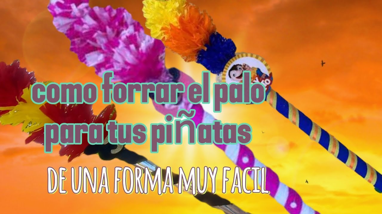 como forrar un palo para piñata #facil #manualidades #comohacer - YouTube