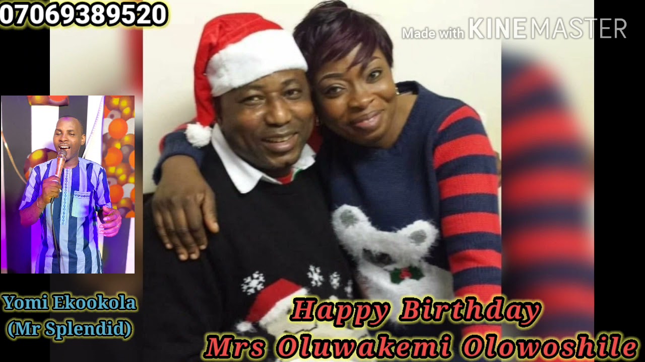 Yomi Ekookola for Mrs Oluwakemi Olowoshile birthday shoutout - YouTube