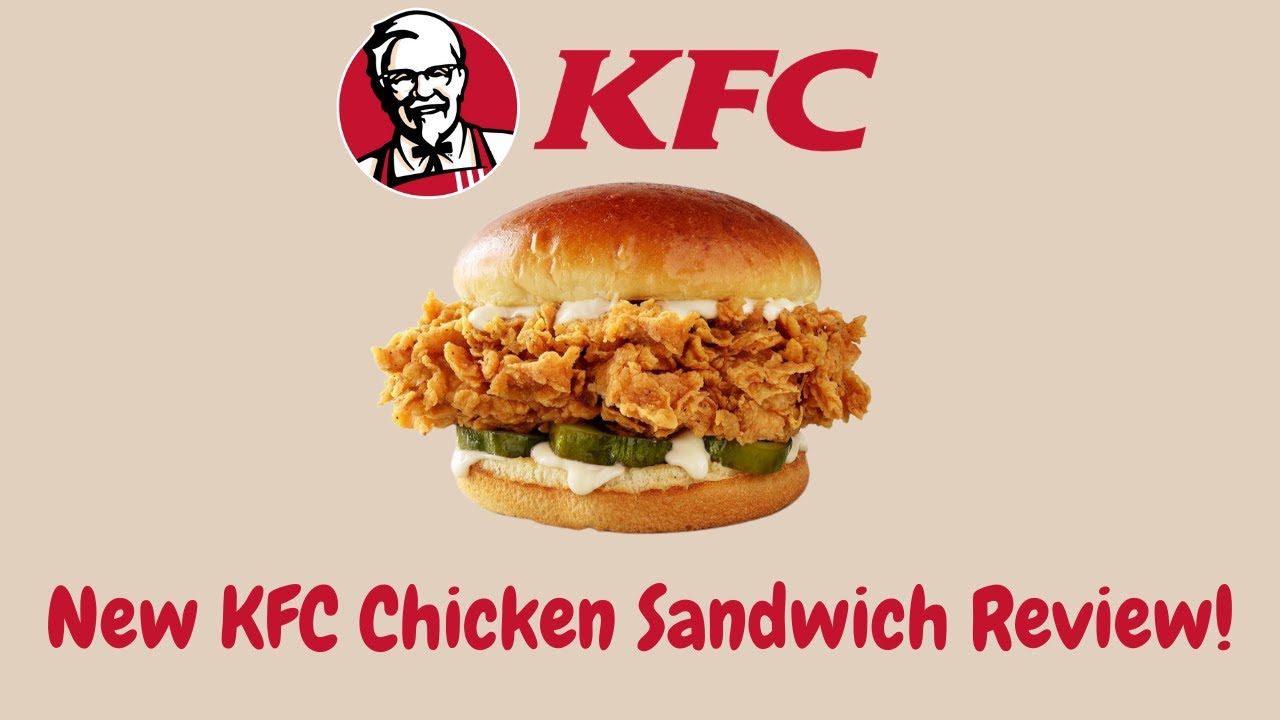 New KFC Chicken Sandwich Review - Is it Better Than Popeyes and Chick ...