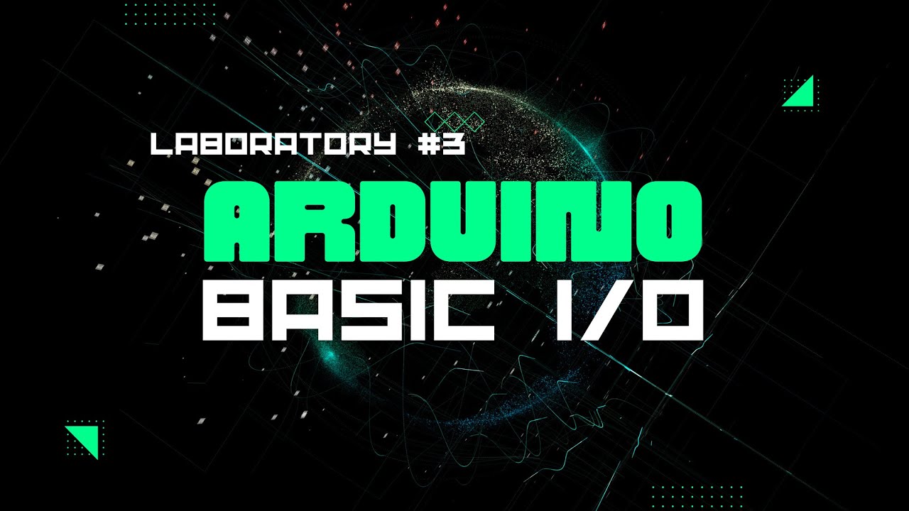 Arduino's Basic Input and Output | Lab 3 - YouTube