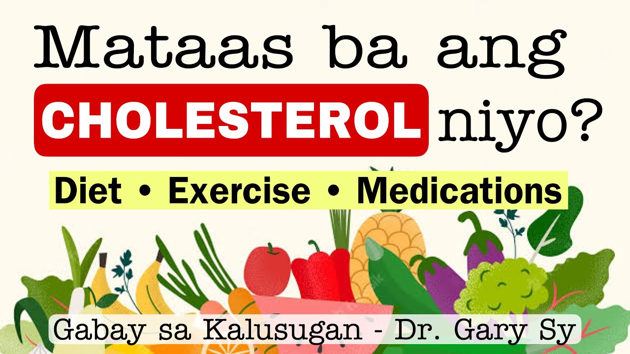 LOWER CHOLESTEROL: Lifestyle Changes & Medications - Dr. Gary Sy - YouTube