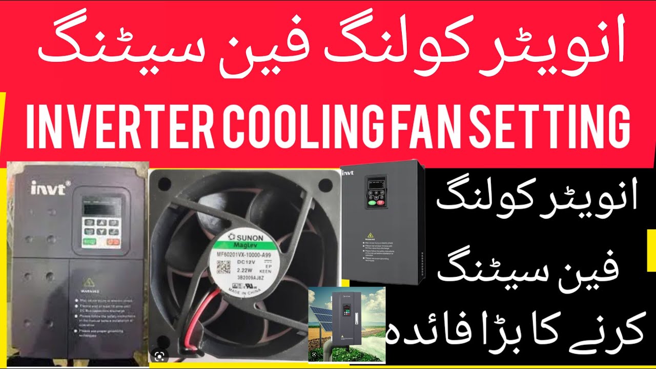 Invt inverter cooling fan setting#solar system with vfd/inverter in ...