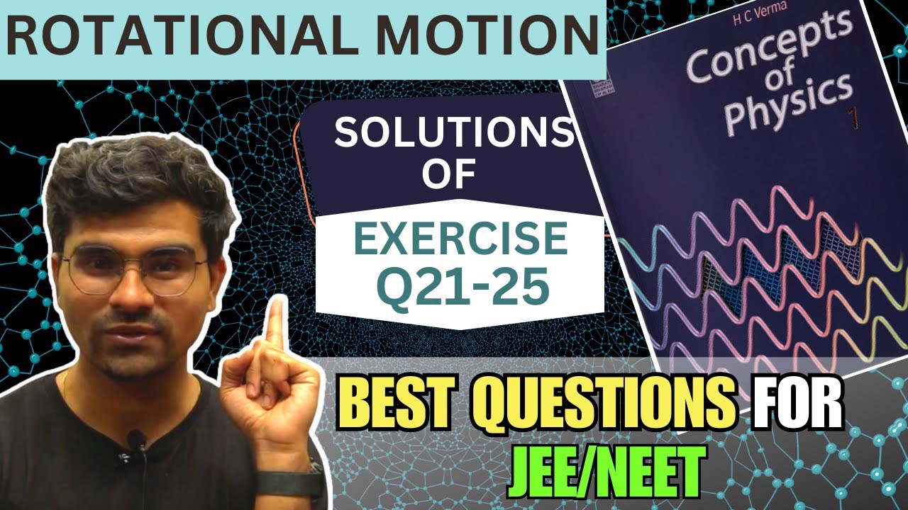 Solutions of Concepts of Physics| HCV sir| Rotational Motion ...
