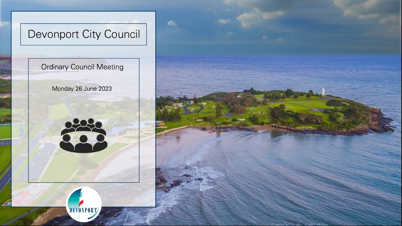 Devonport City Council - Ordinary Council Meeting, Monday 26 June 2023 ...