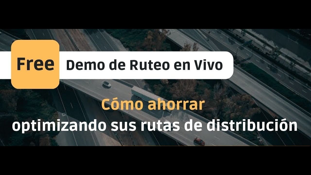APRENDA A AHORRAR OPTIMIZANDO SUS RUTAS DE DISTRIBUCIÓN CON ROADNET - Webinar Gratuito - YouTube