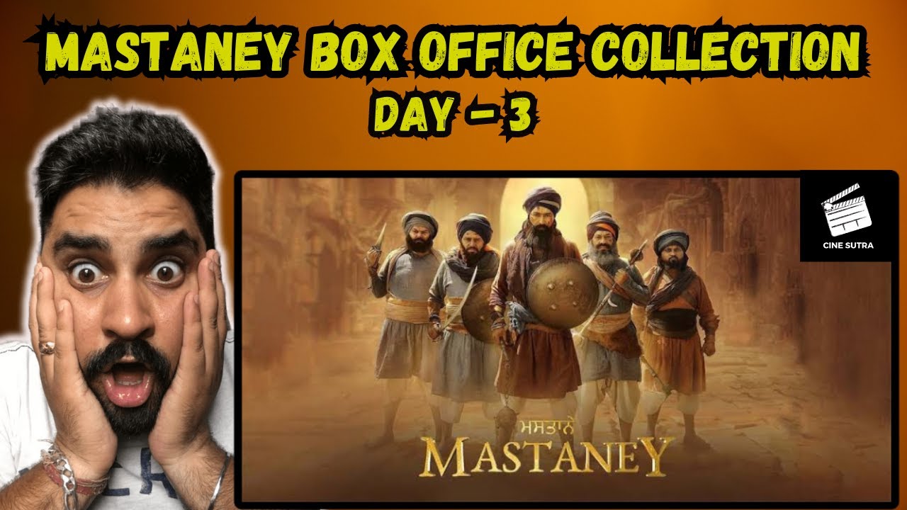 MASTANEY BOX OFFICE COLLECTION DAY - 3 | TARSEM JASSAR | GURPREET ...