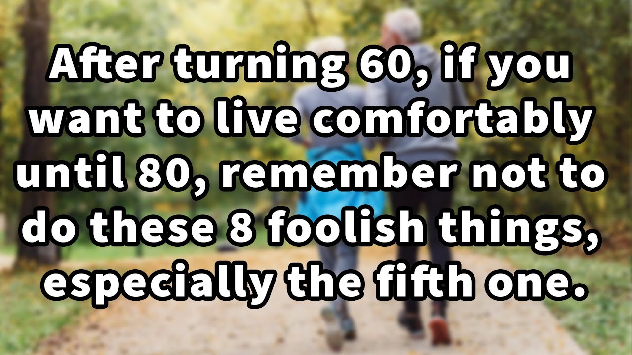 8 Things to Avoid After Turning 60 Essential Tip, need to do it now ...