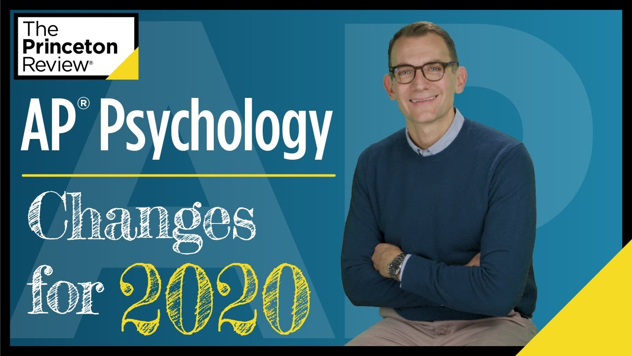 AP® Psychology: Changes for 2020 | The Princeton Review - YouTube
