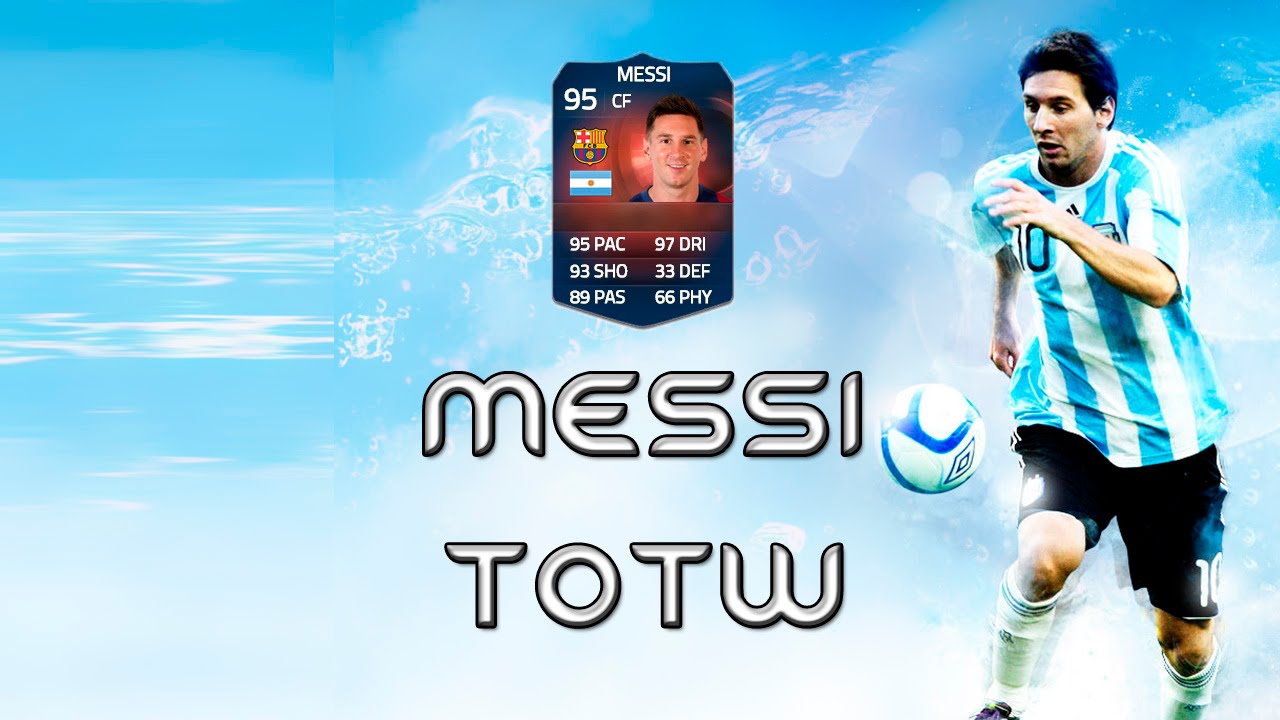 FIFA 15 - MESSI TOTW ! FIRST OWNER ! BEST PLAYER ON FIFA 15 GG ! - YouTube