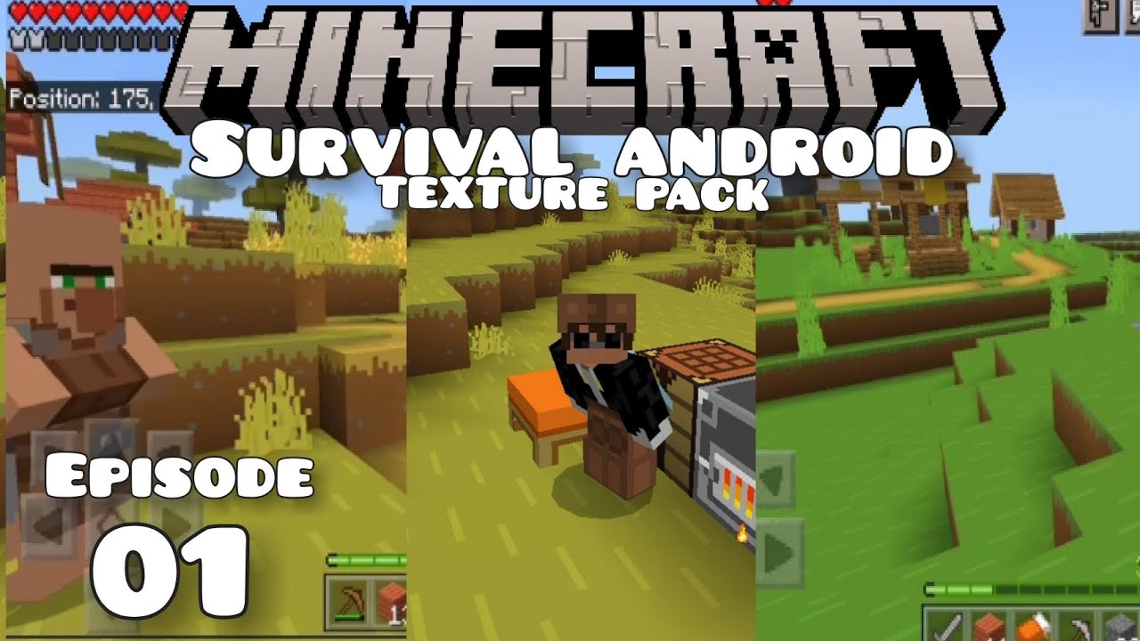 MINECRAFT SURVIVAL ANDROID TEXTURE PACK EPISODE 01 - YouTube