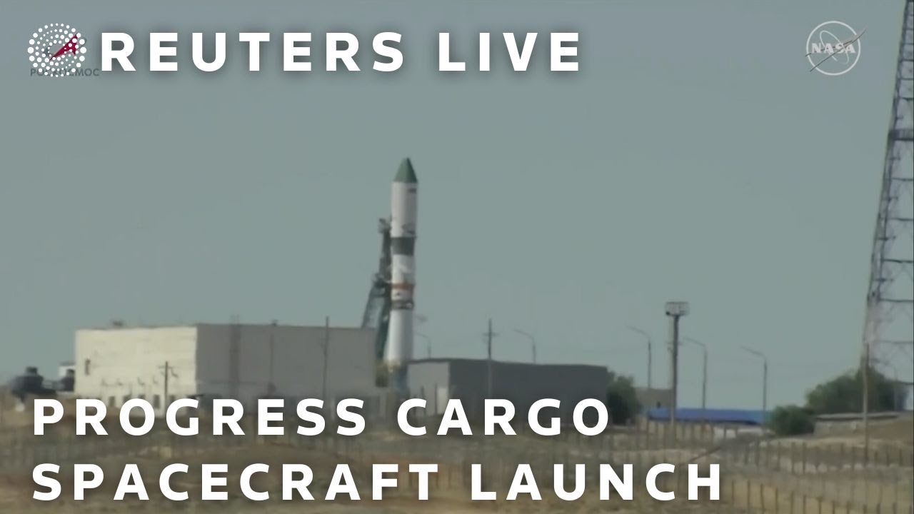 LIVE: Progress cargo spacecraft launches to the International Space ...