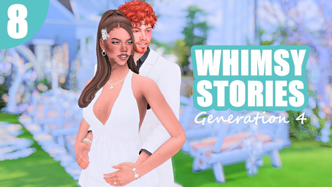 I LOVE THEM!!! 🫶🏾💍 | Gen. 4 EP. 8 | Sims 4: Whimsy Stories Challenge ...