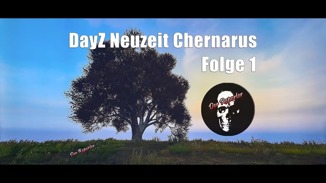 DayZ Neuzeit Chernarus - YouTube