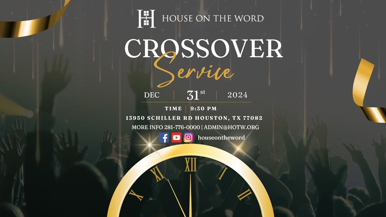 HOTW Church Online | Crossover Service | December 31st 2024. - YouTube