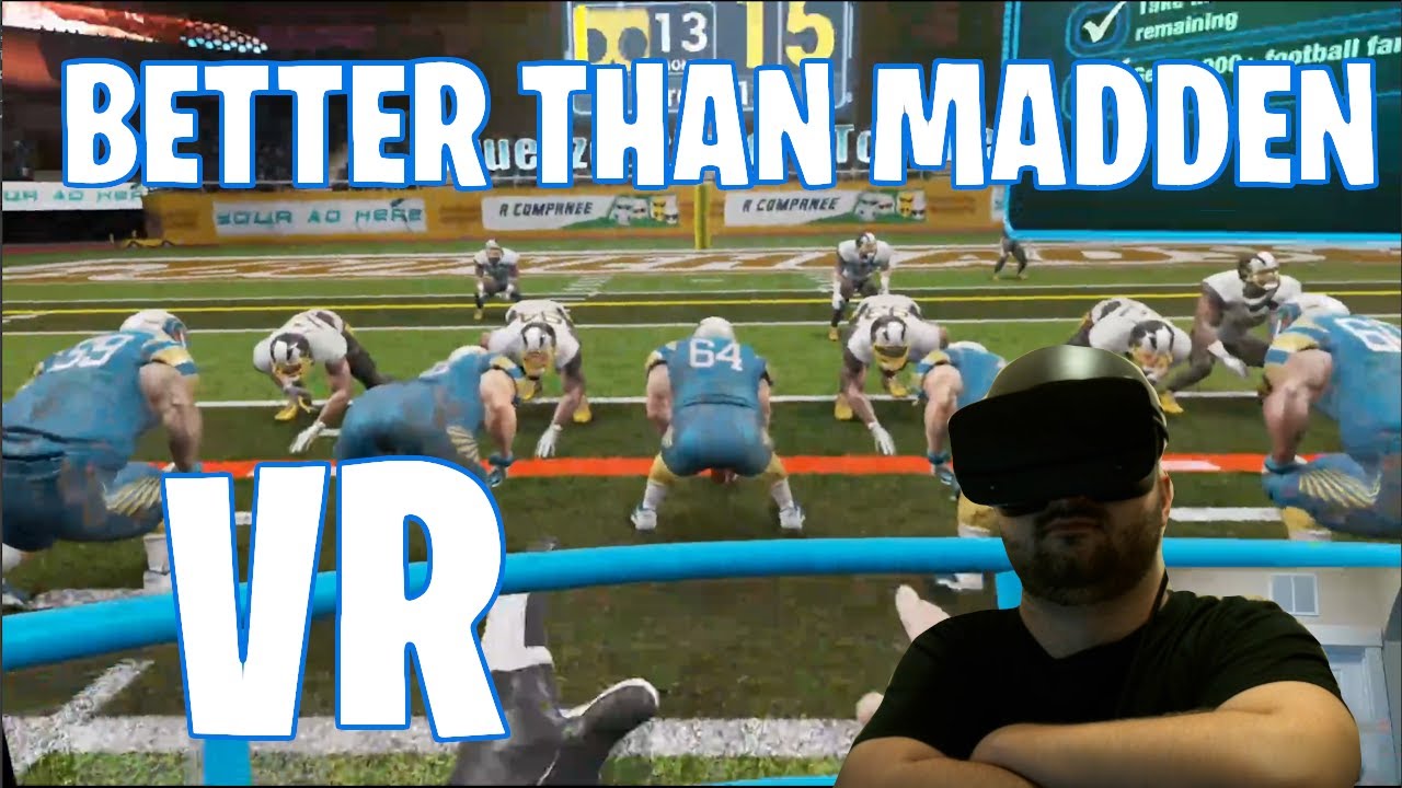 This game is basically Madden but in VR.. VR Sports Challenge Football ...